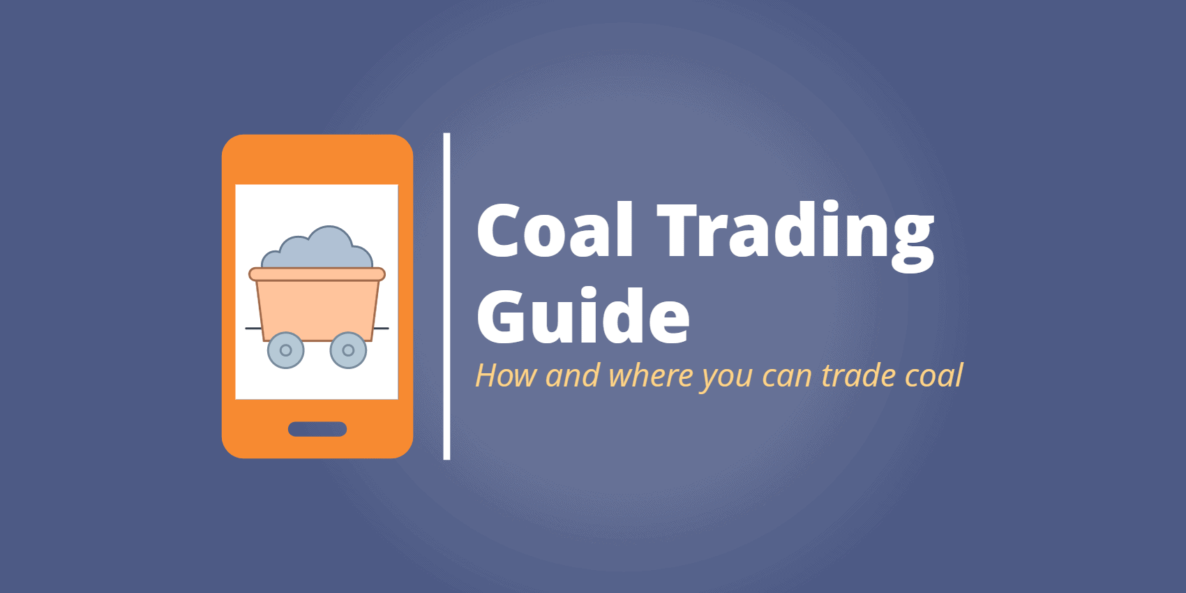 Coal Trading In 2026: Why Do People Still Trade Coal? - Commodity.com